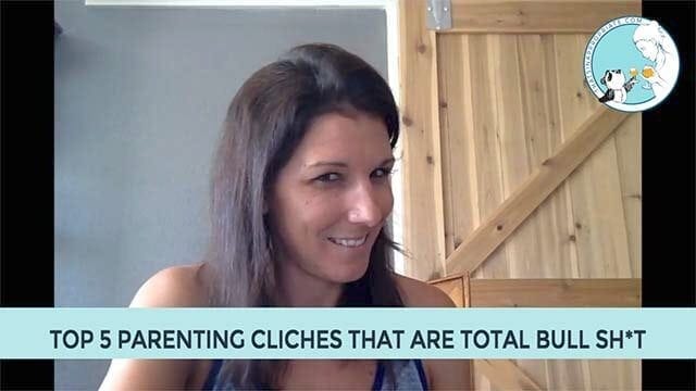 TOP 5 PARENTING CLICHES THAT ARE TOTAL BULL SH*T - Filter Free Parents